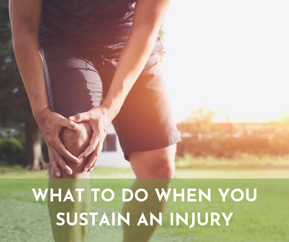 What to do when you sustain an injury